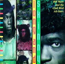 Long and Skinny by Bill Ware (Album): Reviews, Ratings, Credits, Song ...