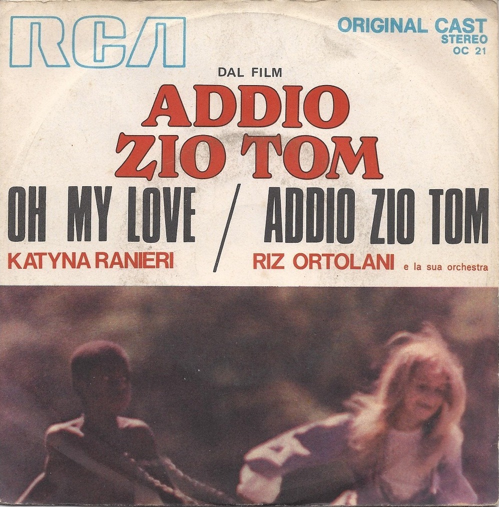 Oh My Love / Addio zio Tom (Dal Film "Addio zio Tom") by Katyna Ranieri ...