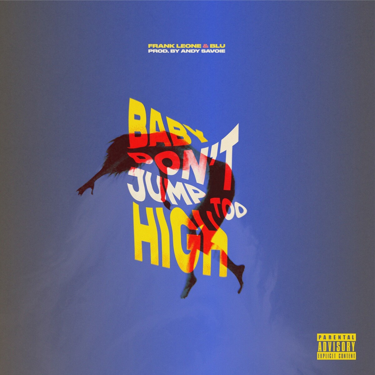 Baby, Don't Jump Too High by Andy Savoie (Single): Reviews, Ratings ...