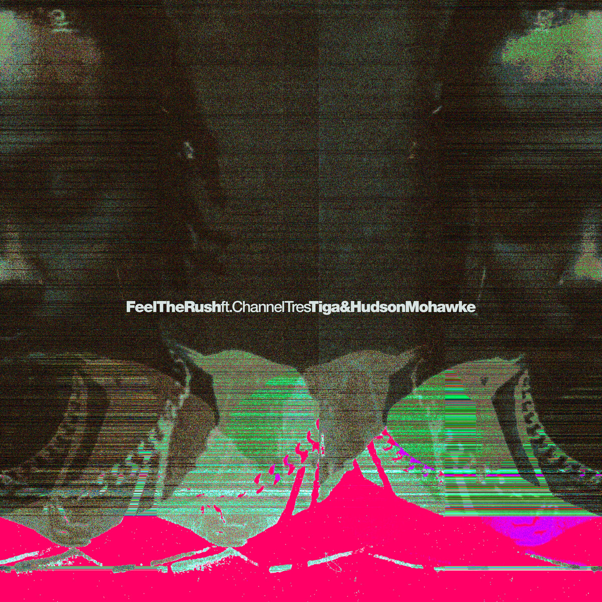 Feel the Rush (Remixes) by Tiga & Hudson Mohawke (EP): Reviews, Ratings ...