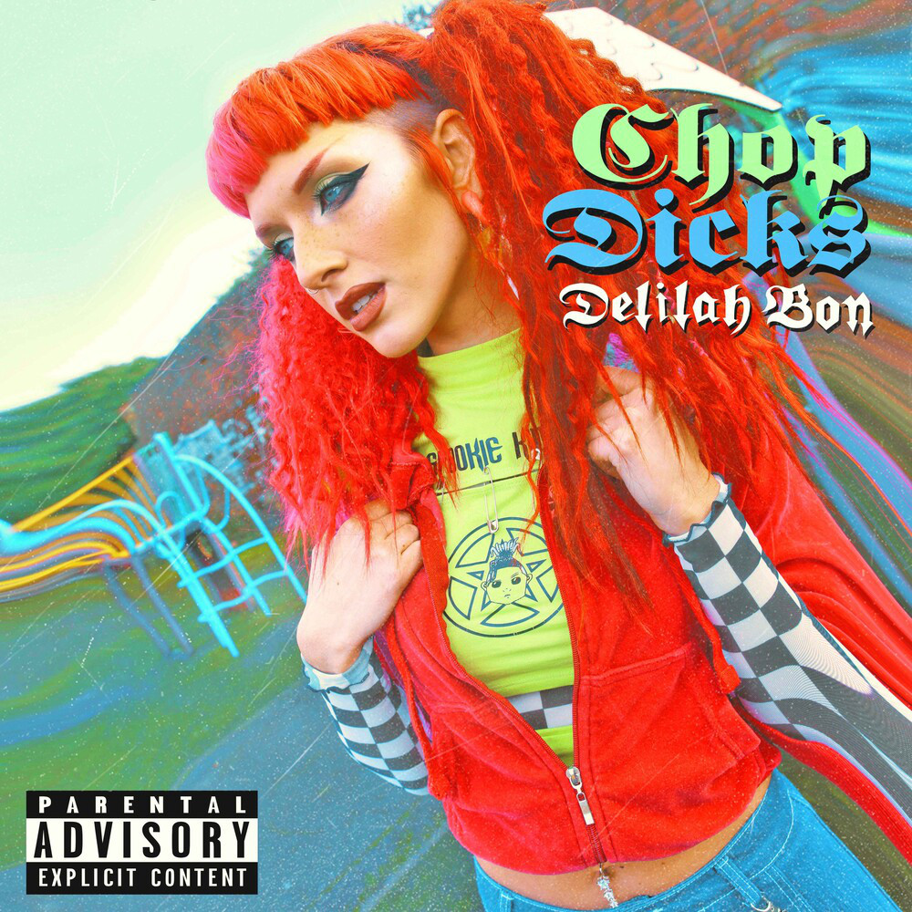Chop Dicks by Delilah Bon (Single): Reviews, Ratings, Credits, Song ...