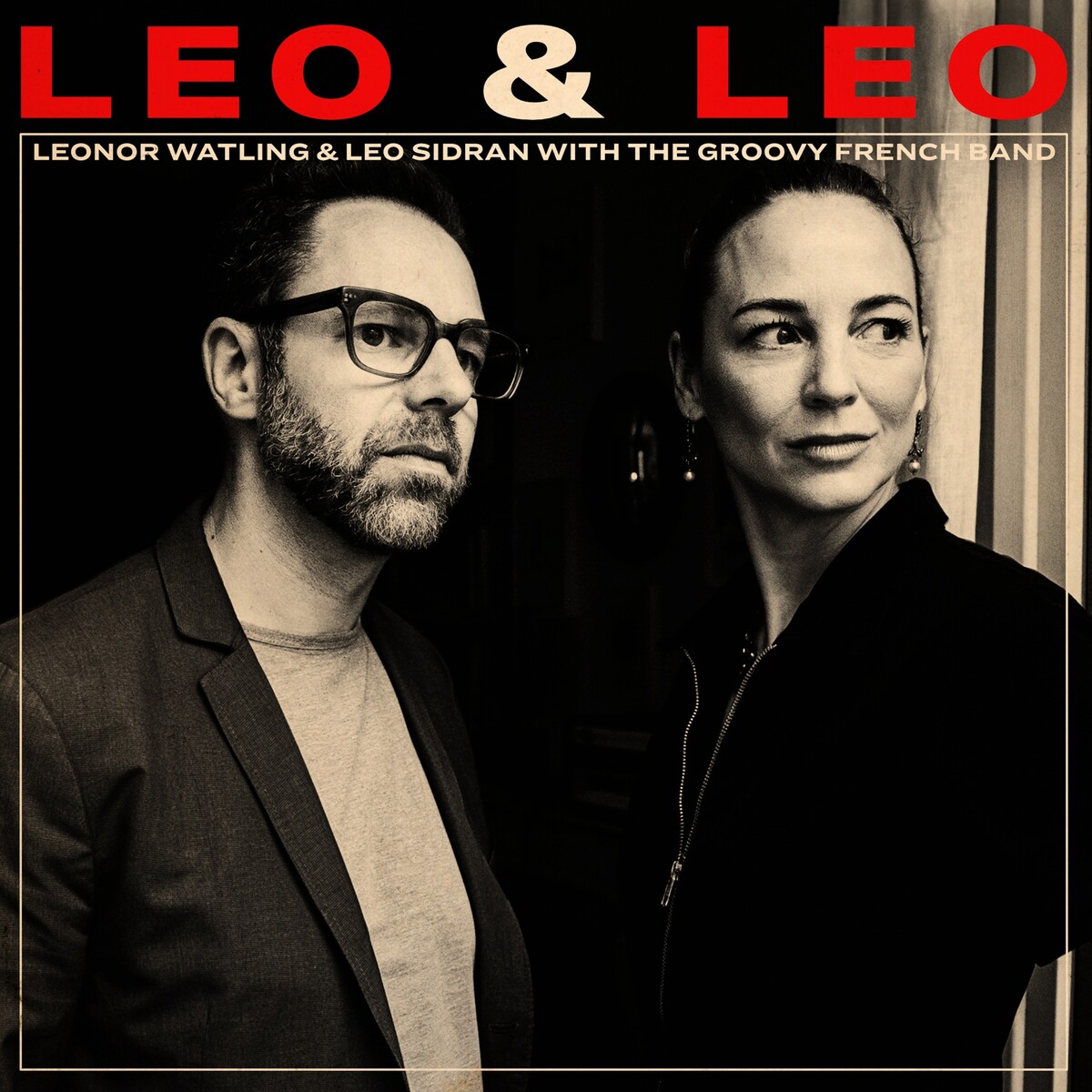 Leo & Leo by Leonor Watling & Leo Sidran With the Groovy French Band (Album): Reviews, Ratings ...
