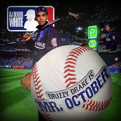 Drizzy Drake Is Mr. October by Drake (Bootleg; n/a; n/a): Reviews ...