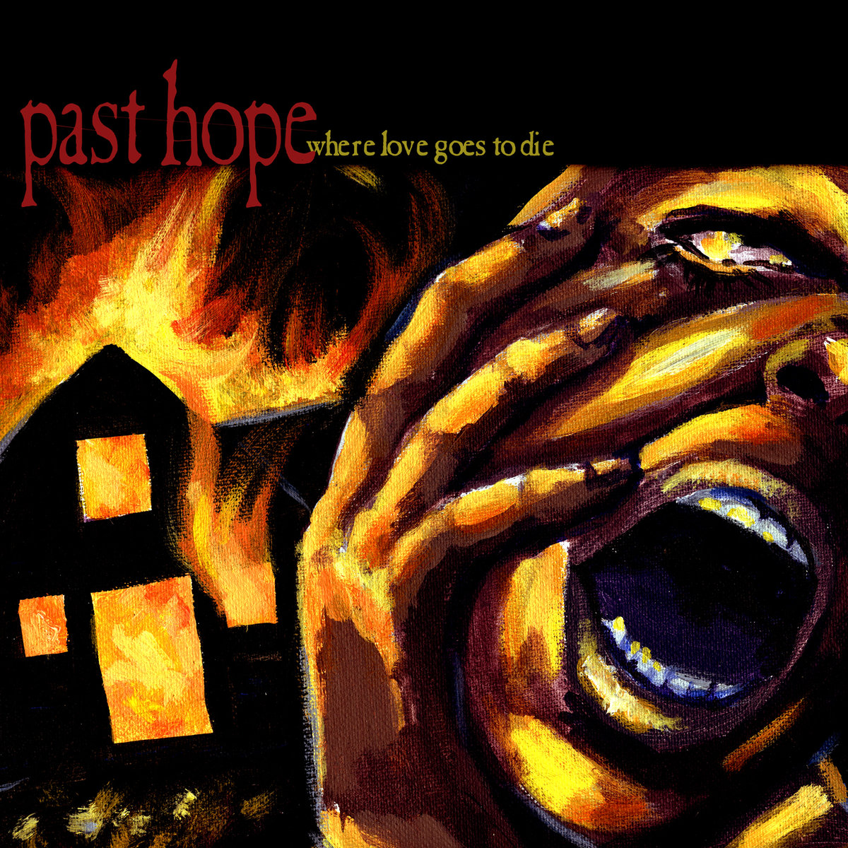 Where Love Goes to Die by Past Hope (Album, Hardcore Punk): Reviews ...