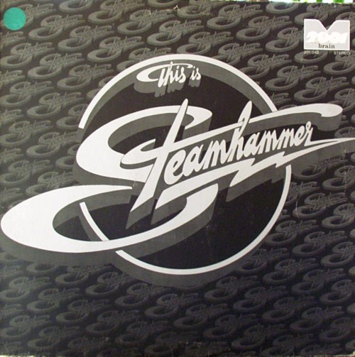 This Is Steamhammer by Steamhammer (Album; 2001 Metronome; 201 042 ...