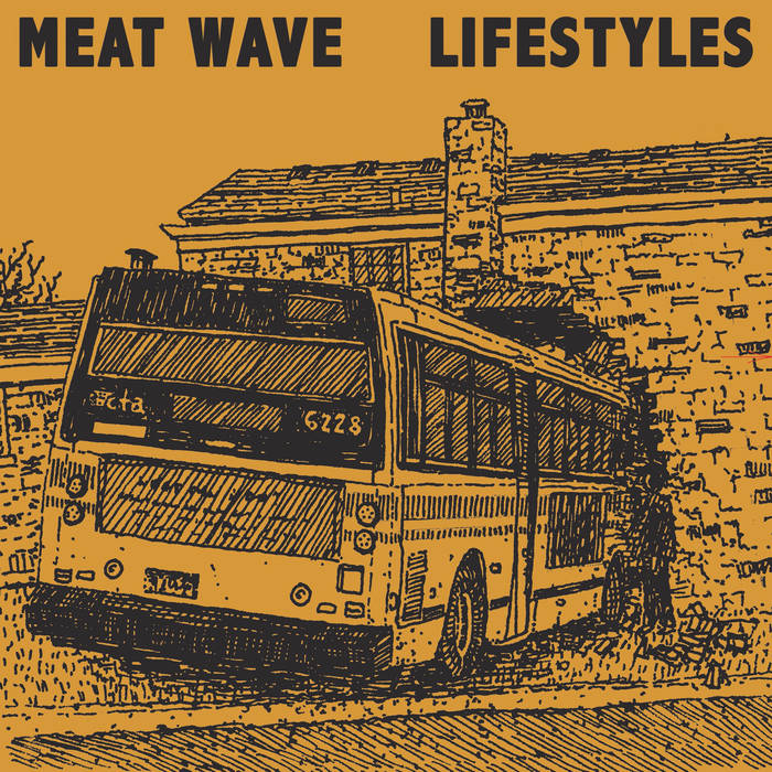 Meat Wave & Lifestyles Split by Meat Wave (Single, Post-Hardcore ...