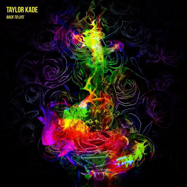 Back to Life by Taylor Kade (EP): Reviews, Ratings, Credits, Song list ...
