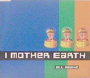 All Awake by I Mother Earth (Single, Alternative Rock): Reviews ...