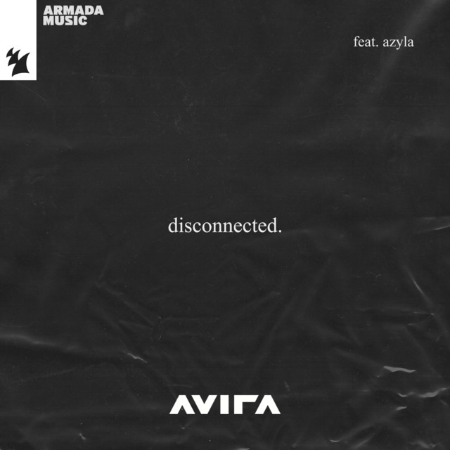 Disconnected by AVIRA (Single, Melodic Techno): Reviews, Ratings ...