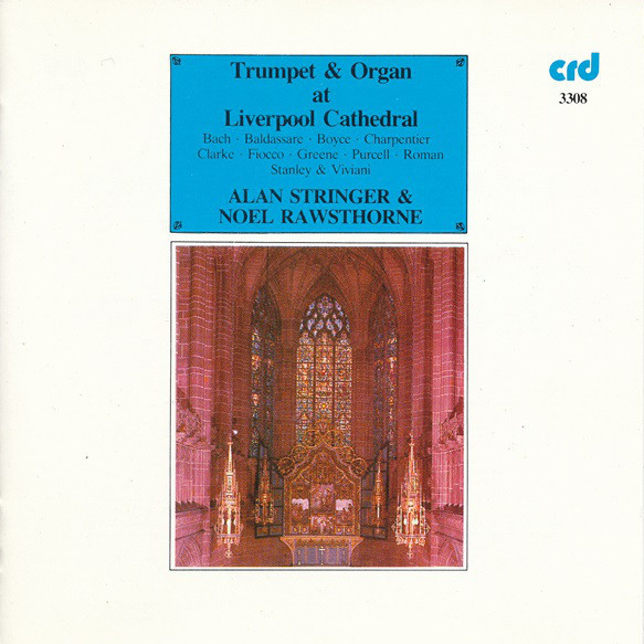 Trumpet & Organ at Liverpool Cathedral by Alan Stringer / Noel ...