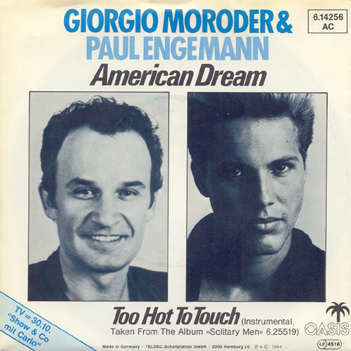 American Dream / Too Hot to Touch by Giorgio Moroder & Paul Engemann ...