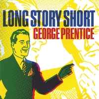 George Prentice Albums: songs, discography, biography, and listening ...