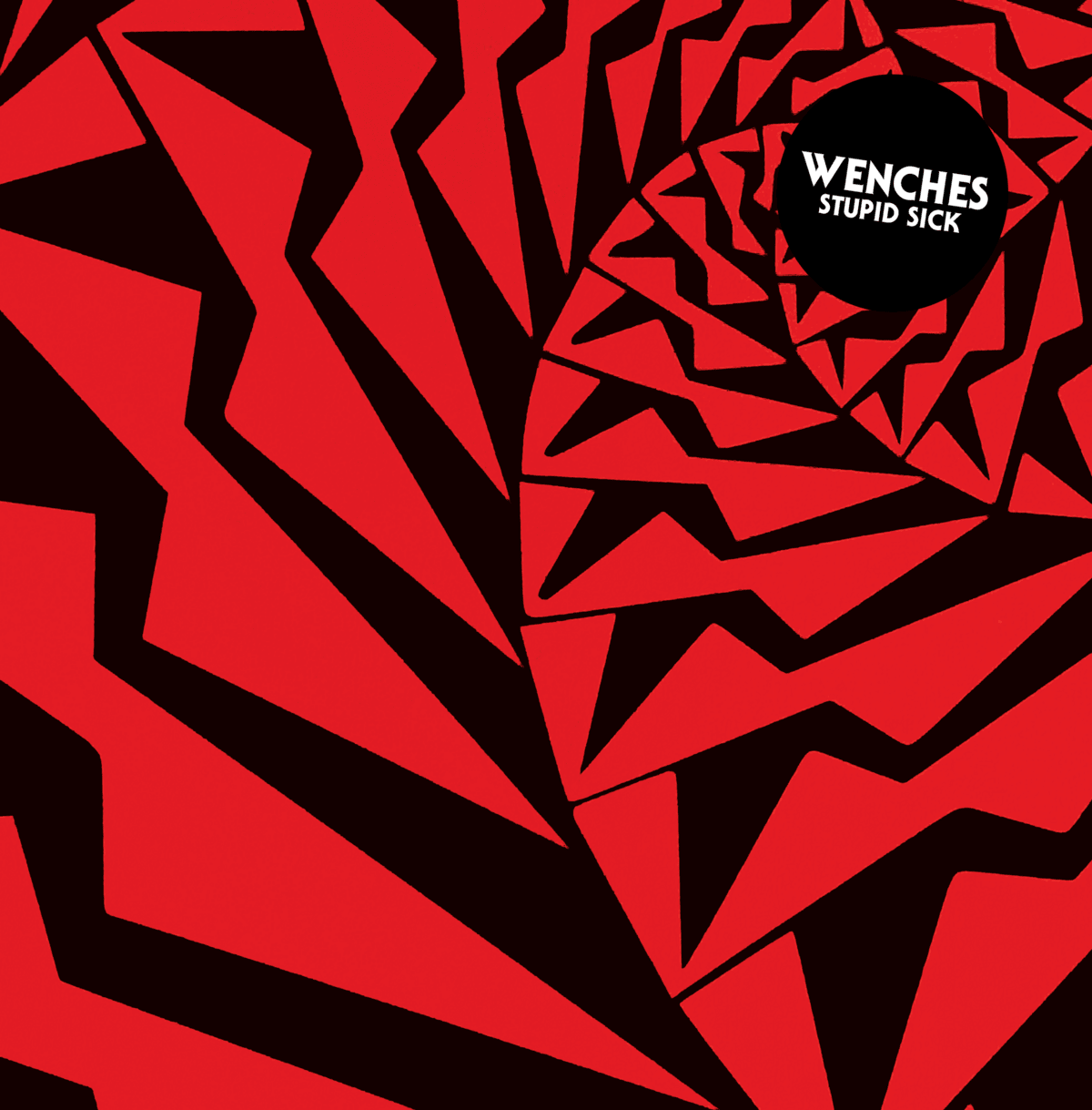 Stupid Sick by Wenches (Album, Post-Hardcore): Reviews, Ratings ...