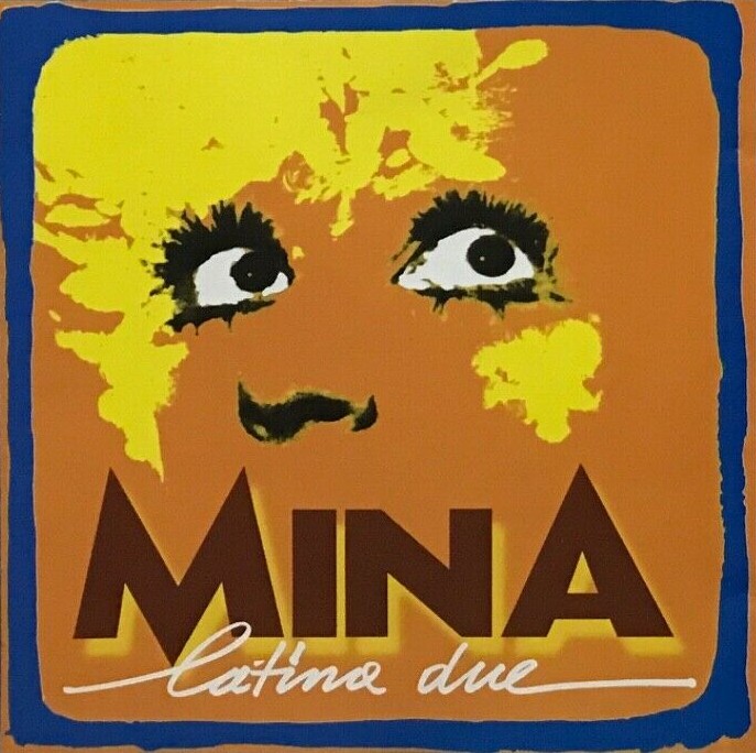 Mina Latina Due by Mina (Compilation): Reviews, Ratings, Credits, Song ...