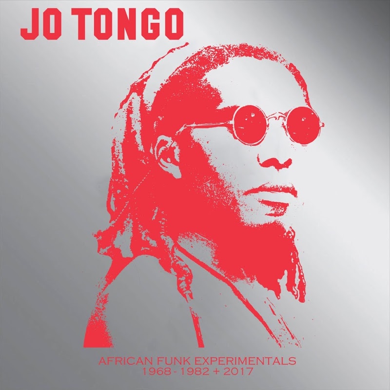 African Funk Experimentals (1968-1982 + 2017) by Jo Tongo (Compilation ...