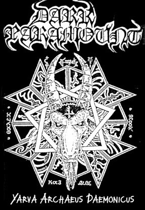 Yarva archaeus daemonicus by Dark Paramount (Additional release, Black Metal): Reviews, Ratings ...