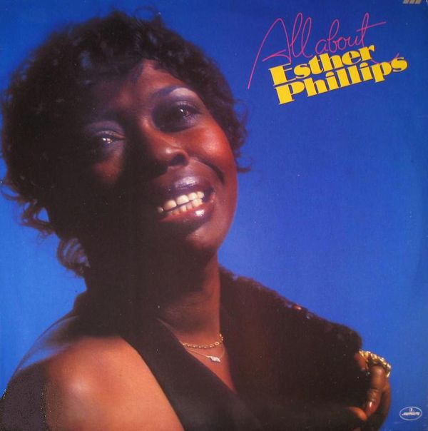 All About Esther Phillips by Esther Phillips (Album; Mercury; 6338 885 ...