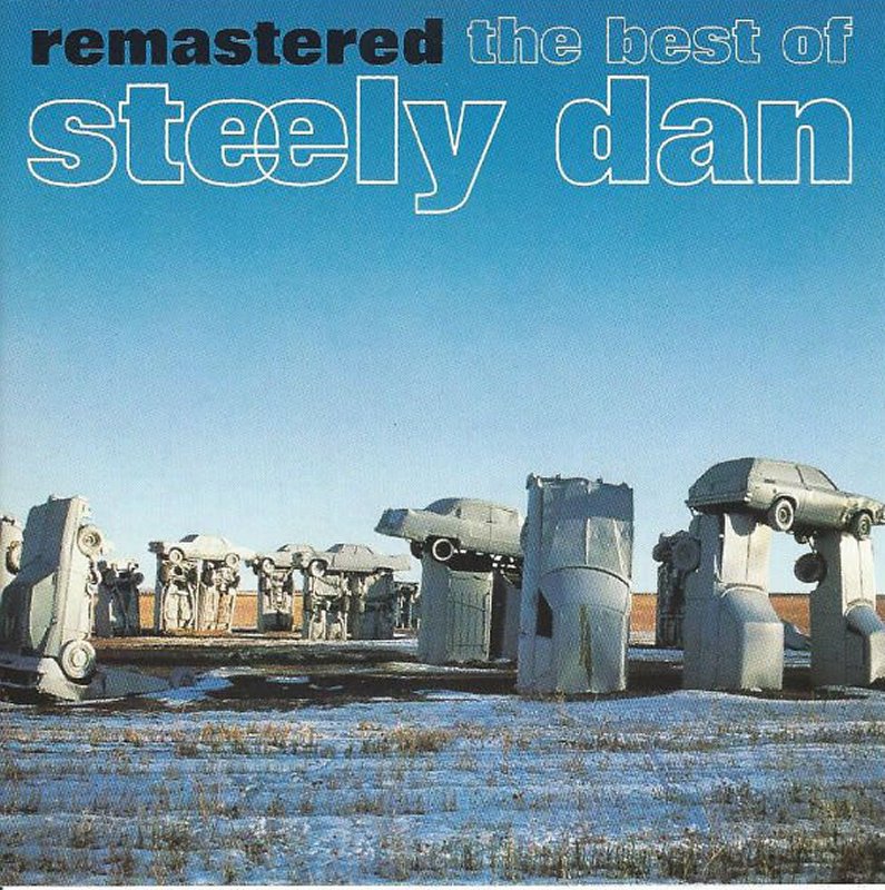 Remastered: The Best of Steely Dan by Steely Dan (Compilation, Pop Rock ...