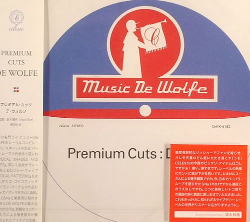 Premium Cuts: De Wolfe by Various Artists (Compilation; Céleste; CMYK ...