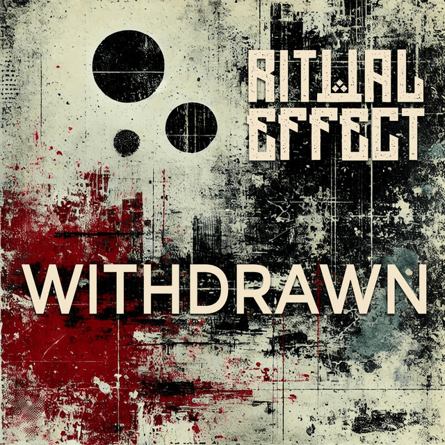 Withdrawn by Ritual Effect (Single, Alternative Metal): Reviews, Ratings, Credits, Song list ...