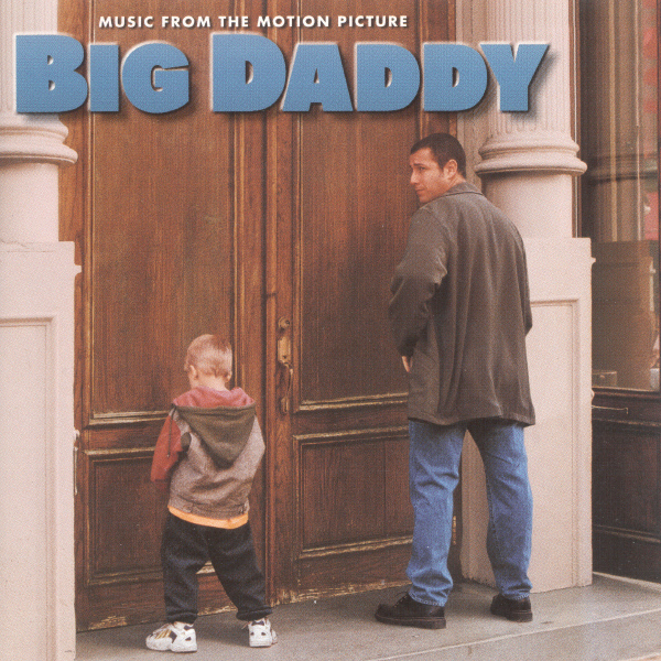 Big Daddy by Various Artists (Compilation, Film Soundtrack): Reviews ...