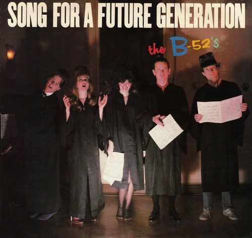 Song for a Future Generation / Trism by The B-52's (Single, New Wave ...