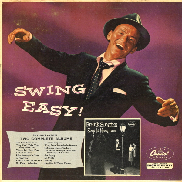 Swing Easy! / Songs for Young Lovers by Frank Sinatra (Compilation ...