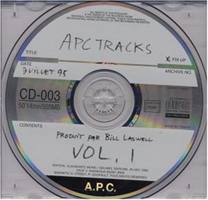 APC Tracks Vol. 1 by Bill Laswell (Album; A.P.C.; A.P.C.003): Reviews ...