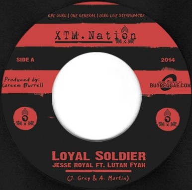 Loyal Soldier / Loyal Soldier Version by Jesse Royal (Single; XTM ...