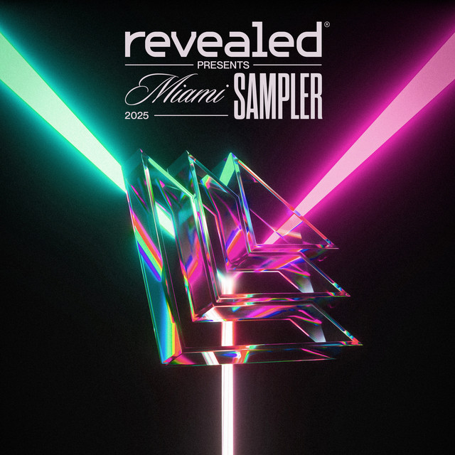Revealed Recordings Presents Miami Sampler 2025 by Various Artists (EP ...