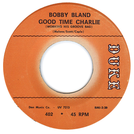 Good Time Charlie / Good Time Charlie (Part 2) by Bobby Bland (Single ...