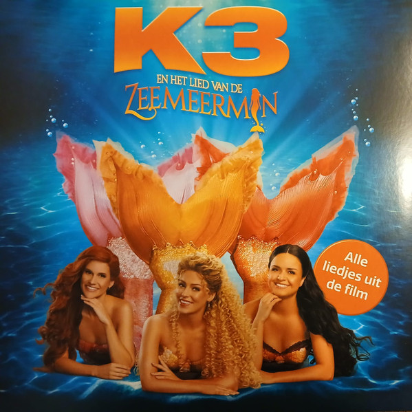 K3 en het lied van de zeemeermin by K3 (Album, Chilean Music): Reviews, Ratings, Credits, Song ...