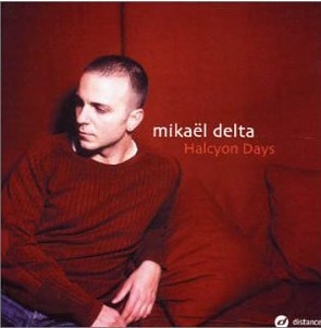 Halcyon Days by Mikael Delta (Album, Chillout): Reviews, Ratings ...