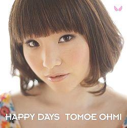 Happy Days by 近江知永 [Tomoe Ohmi] (Album, J-Pop): Reviews, Ratings, Credits, Song list - Rate Your ...