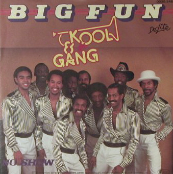 Big Fun / No Show by Kool & The Gang (Single, Disco): Reviews, Ratings ...