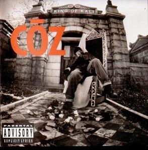 King of Kali by Coz (Album, Gangsta Rap): Reviews, Ratings, Credits ...