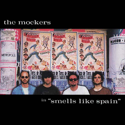 Smells Like Spain by The Mockers (EP, Power Pop): Reviews, Ratings ...