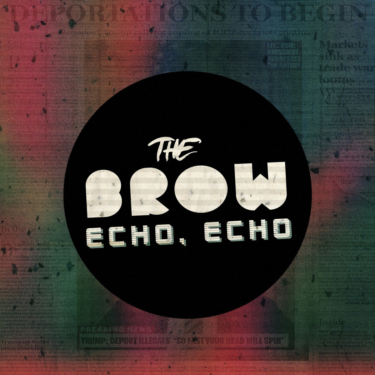 Echo, Echo by The Brow (Single): Reviews, Ratings, Credits, Song list ...