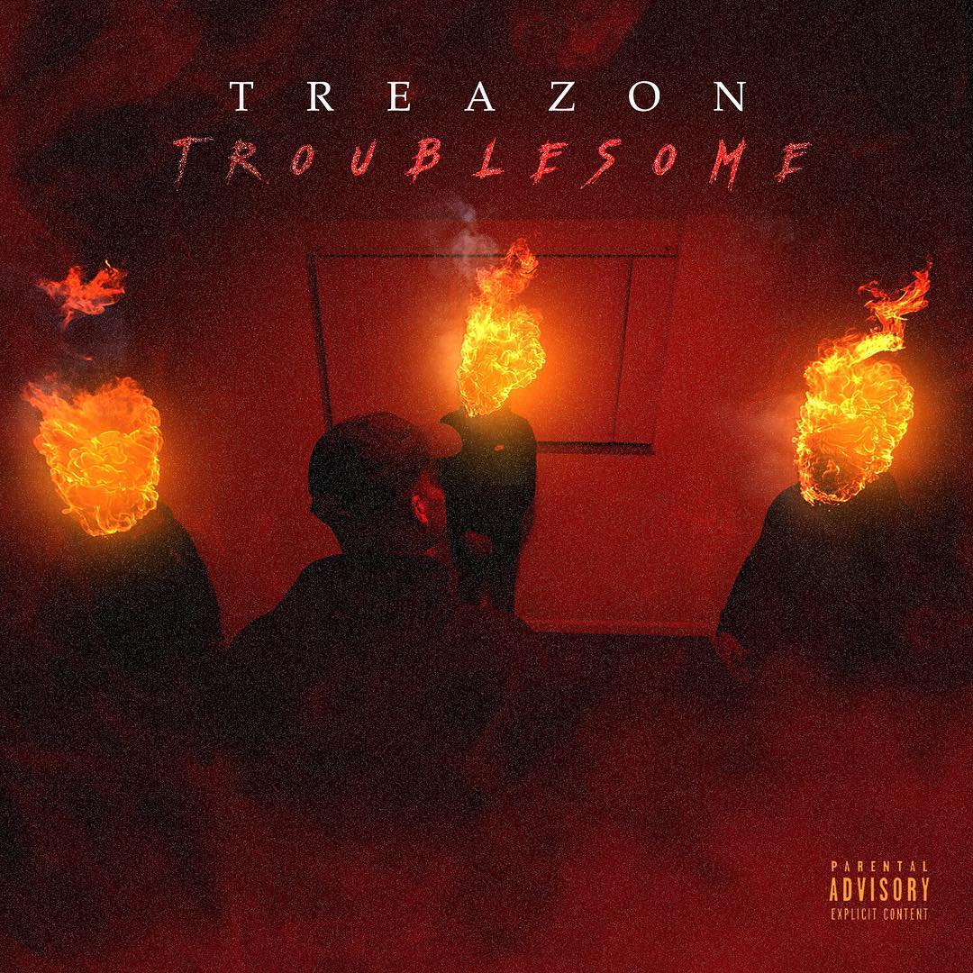Troublesome by TreaZon (Album): Reviews, Ratings, Credits, Song list ...