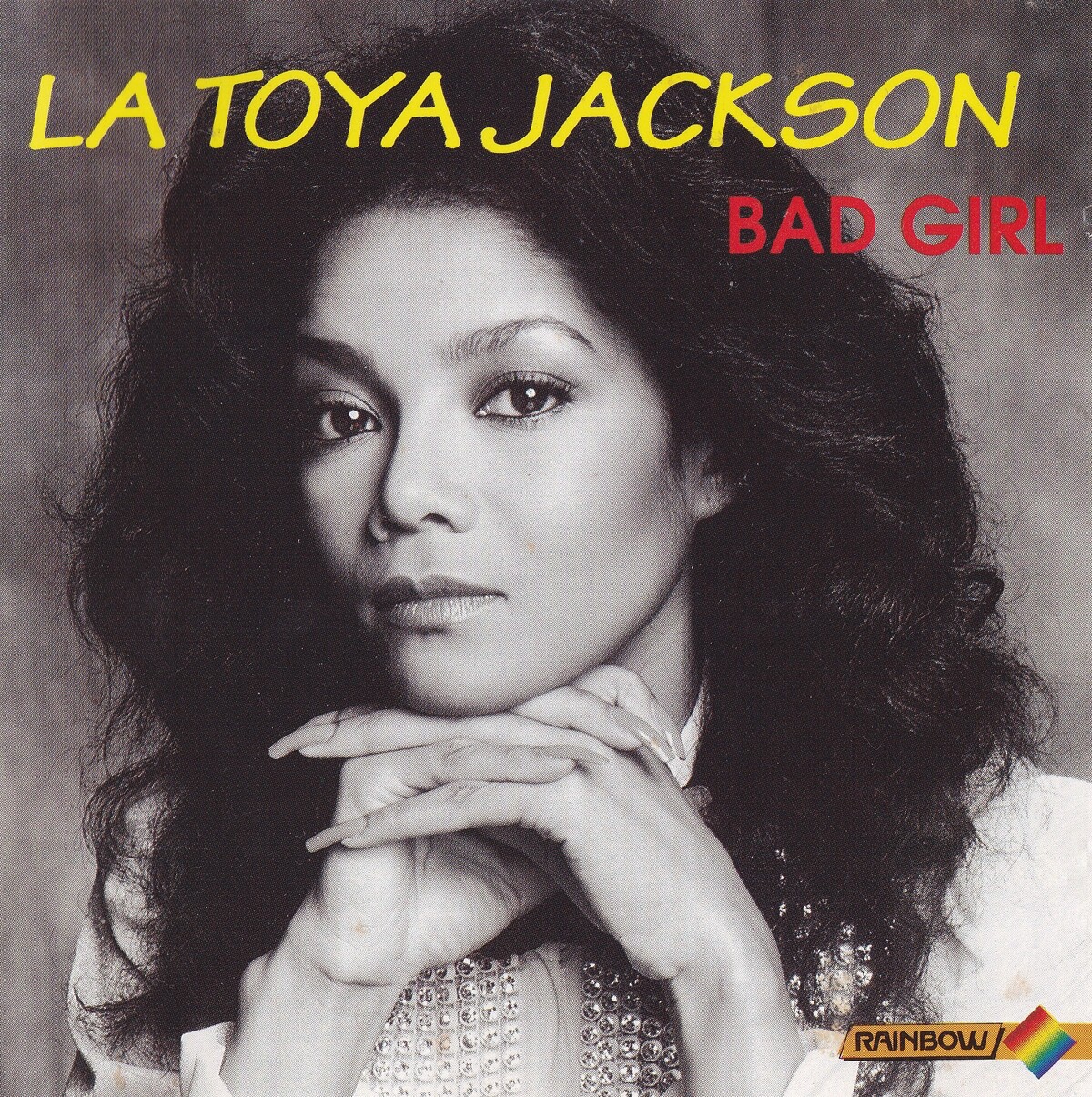 Bad Girl by La Toya Jackson (Album; Rainbow; RCD9184): Reviews, Ratings ...
