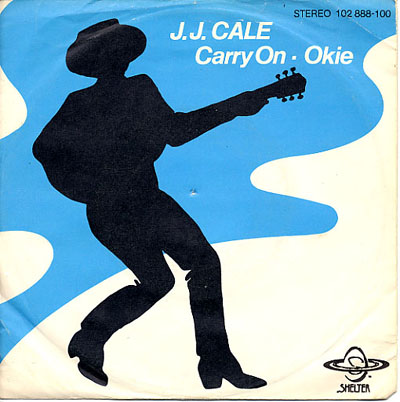 Carry On / Okie by J.J. Cale (Single, Country Rock): Reviews, Ratings ...