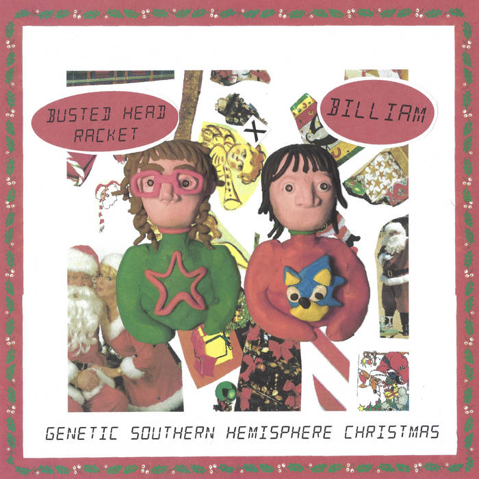 Genetic Southern Hemisphere Christmas by Busted Head Racket & Billiam ...