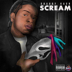 Scream by Shaudy Kash (Single, Gangsta Rap): Reviews, Ratings, Credits ...