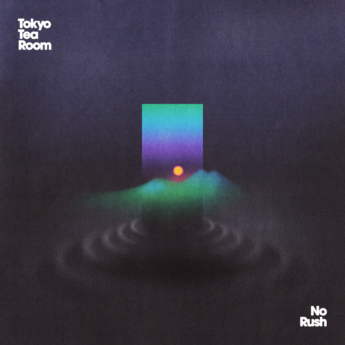 No Rush by Tokyo Tea Room (Album, Dream Pop): Reviews, Ratings, Credits ...