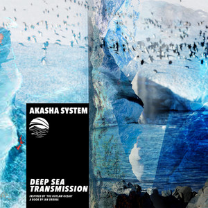 Deep Sea Transmission by Akasha System (Album, Ambient Techno): Reviews ...