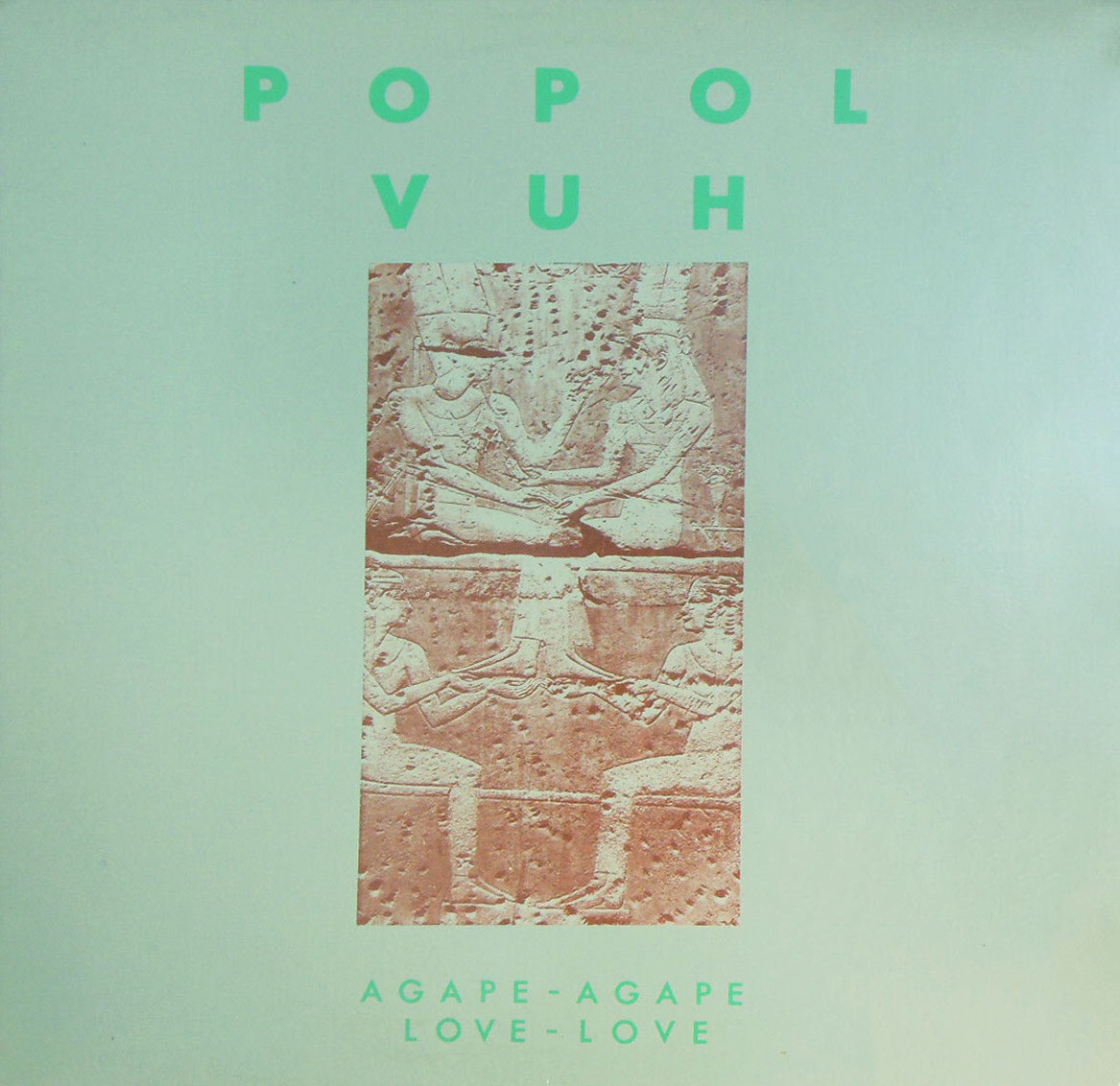 Agape-Agape, Love-Love by Popol Vuh (Album, Neoclassical New Age ...