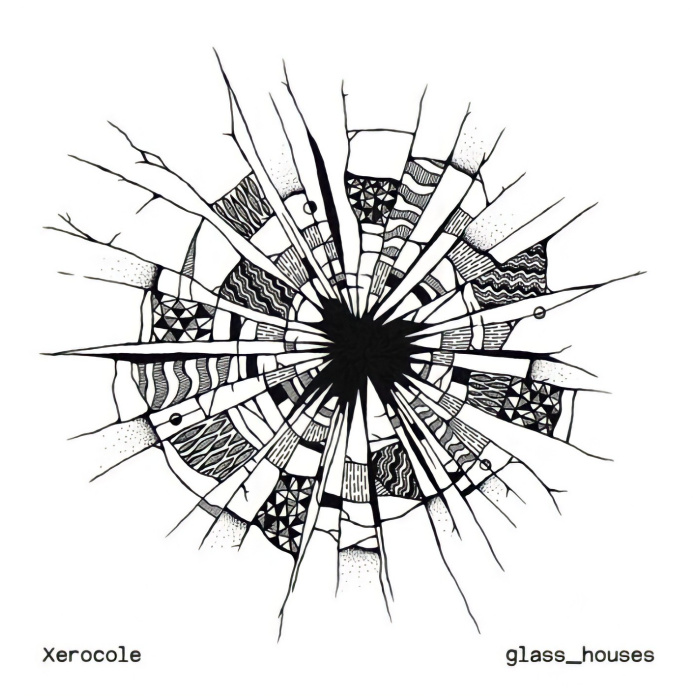 glass_houses by Xerocole (Album): Reviews, Ratings, Credits, Song list ...