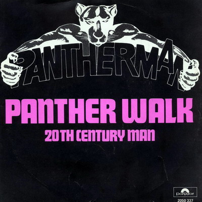 Panther Walk / 20th Century Man by Pantherman (Single, Hard Rock ...