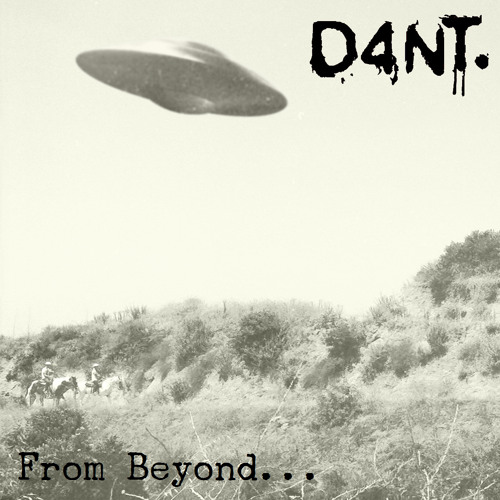 From Beyond... by DanT. (Album): Reviews, Ratings, Credits, Song list ...