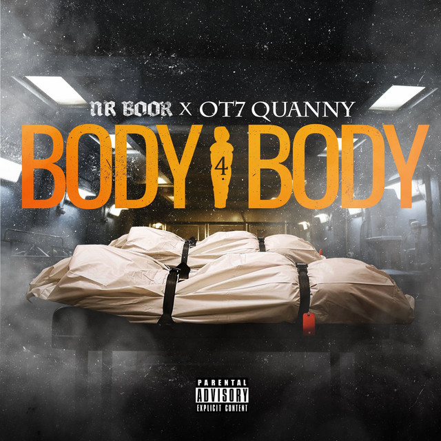 Body 4 Body by NR Boor & Ot7 Quanny (Single, East Coast Hip Hop ...